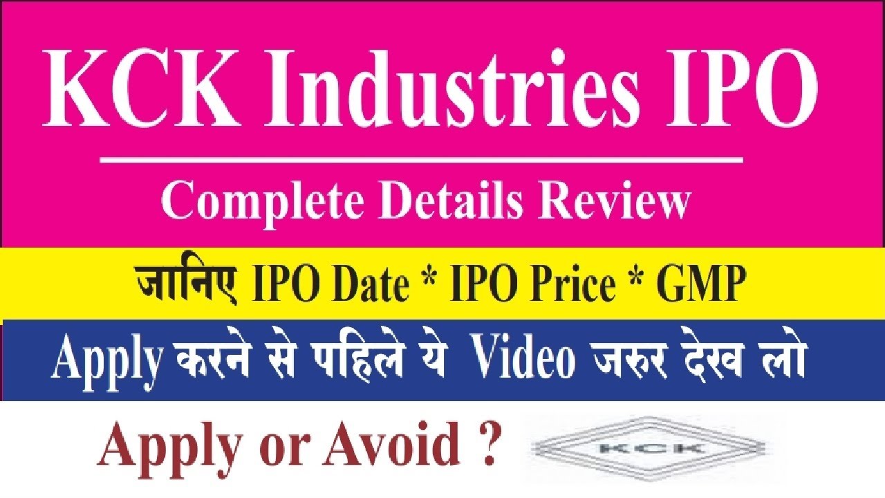 #kck_industries_limited_IPO_Valuation #KCK_Industries_IPO_Valuation # ...