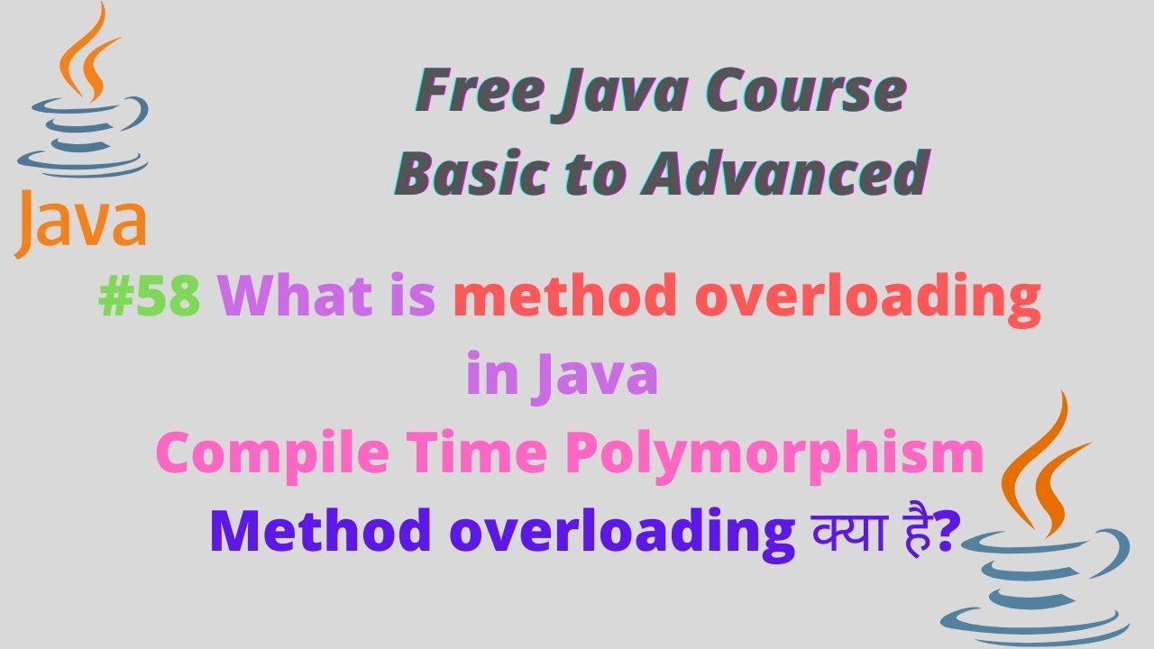 58 What Is Method Overloading In Java Compile Time Polymorphism 58 What Is Method Overloading In Java Compile Time Polymorphism