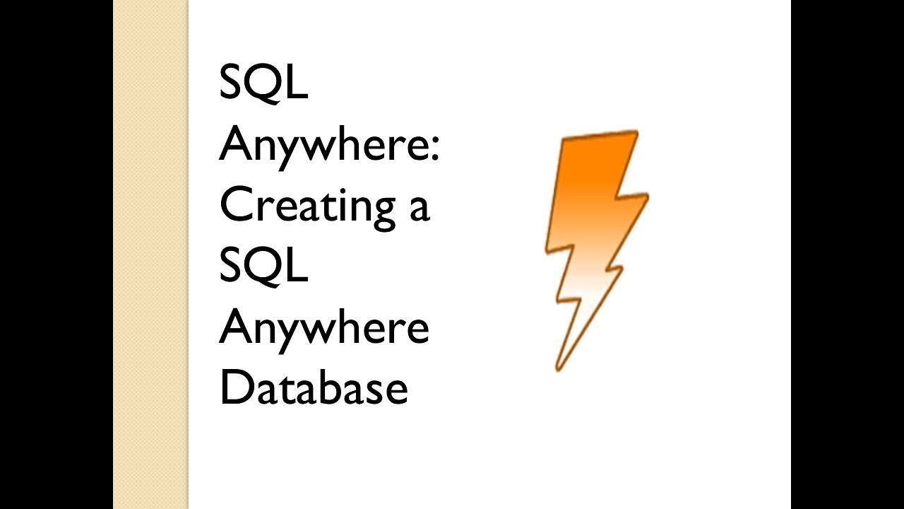 Creating a SQL Anywhere Database | Sybase Central - YouTube