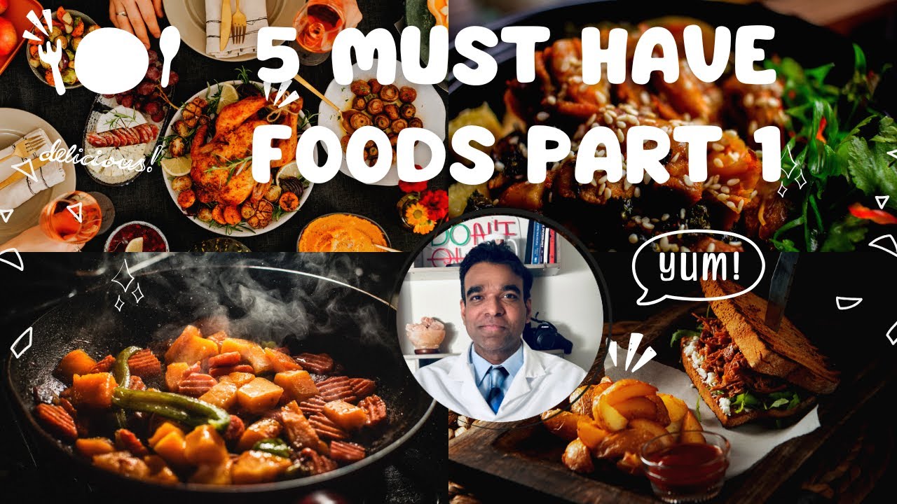 Must-Have Foods for a Healthier You - Part 1 !!! - YouTube