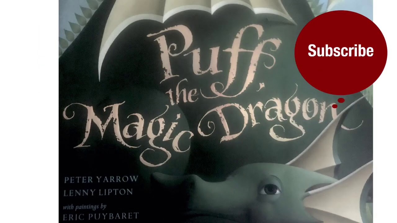 Read Aloud/Puff the Magic Dragon/ picture book - YouTube