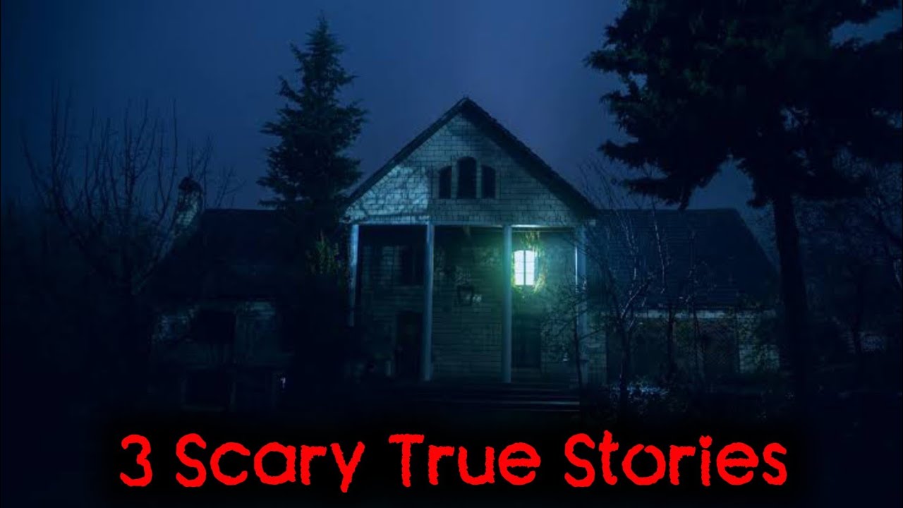 3 Most Terrified True Horror Stories|That Will Chill's You ...