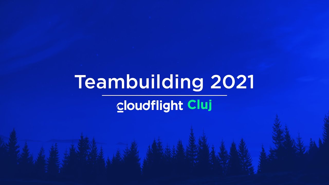 Cloudflight Cluj - Teambuilding 2021 - YouTube