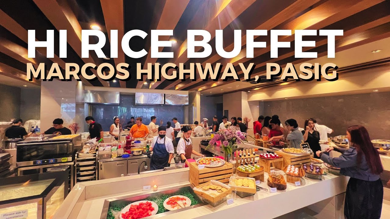 HI RICE BUFFET | ALONG MARCOS HIGHWAY NEAR AYALA FELIZ | aRVees Blog ...