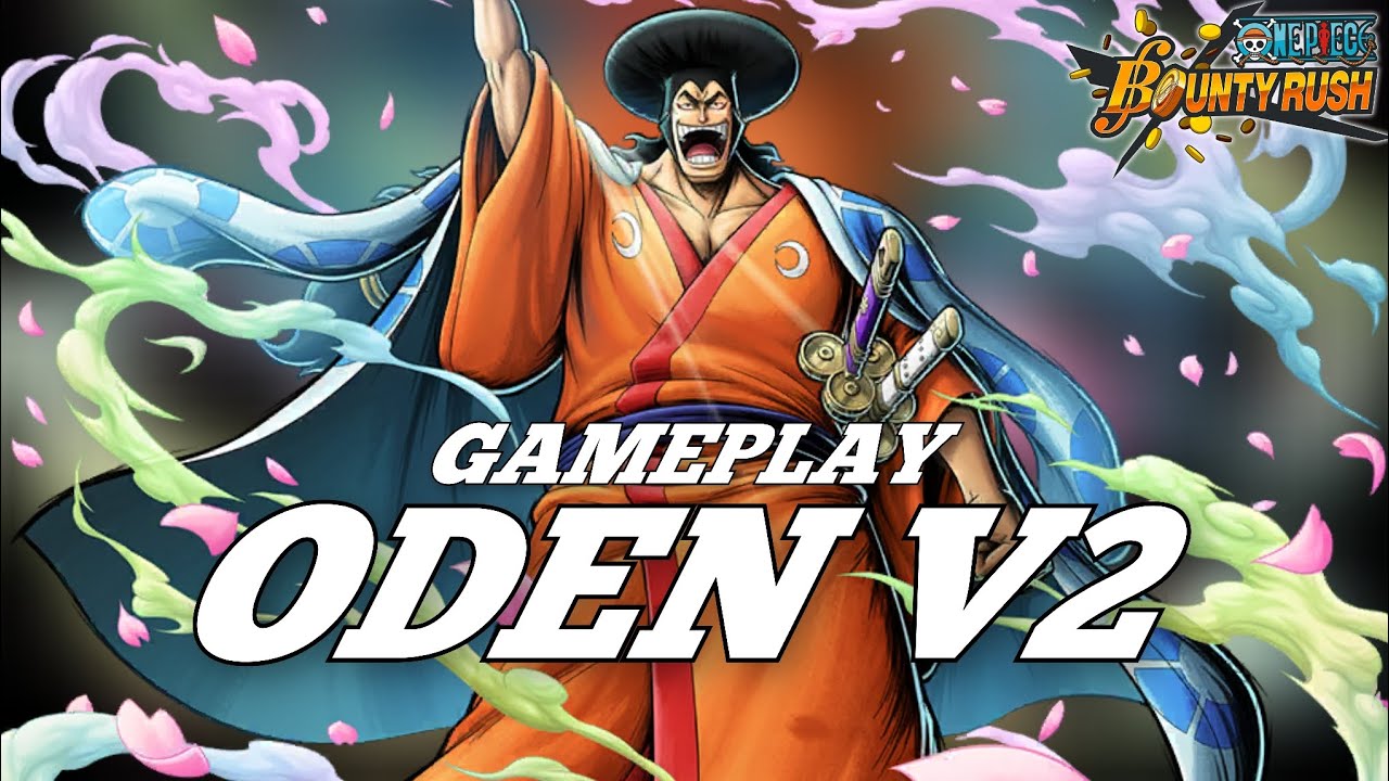 IL EST VRAIMENT BROKEN !!! | GAMEPLAY LVL 100 ODEN V2 !!! | ONE PIECE ...
