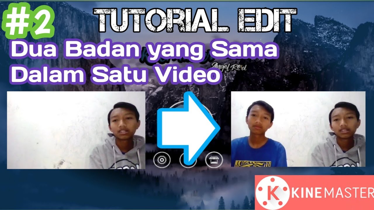 Cara Mengedit Video Orang Kembar - Singkat dan Mudah - YouTube