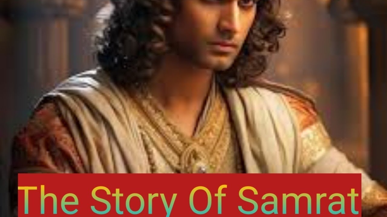 The Great Samrat Story🍁 - YouTube