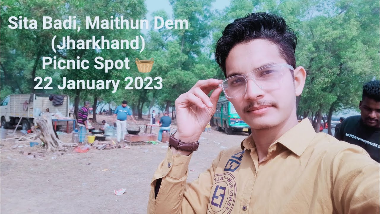 Sita Badi || Maithun Dem || Picnic Spot 🧺 || Jharkhand Vlog || Asansol ...