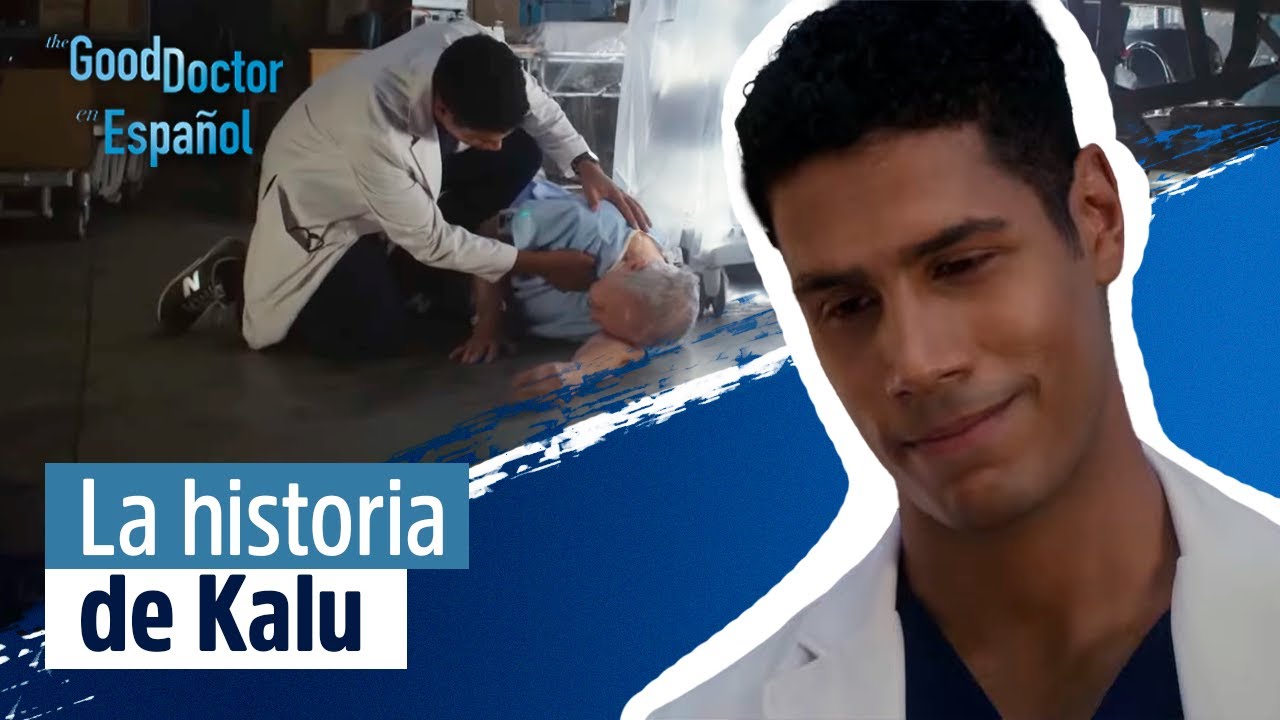 Kalu se identifica con un paciente | The Good Doctor en Español - YouTube