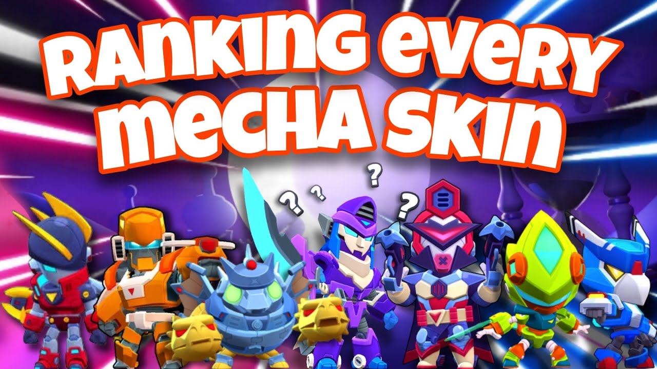 Ranking every Mecha Skin in Brawl Stars🌟 In 5 categories! Best to Worse ...