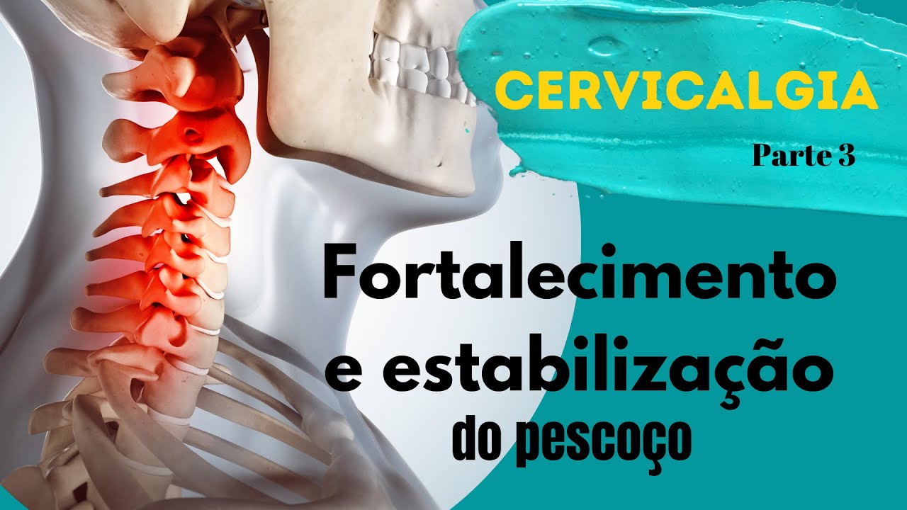 Exercícios de fortalecimento e estabilização do pescoço - Cervicalgia e ...