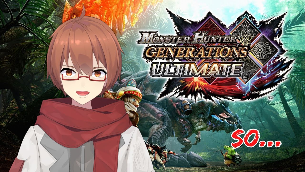 【Monster Hunter GU】Ok, it's the 4th time in a row. I'll play something ...