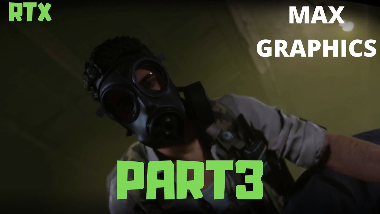 CALL OF DUTY MW (PART 3) MAX GRAPHICS + RTX - YouTube