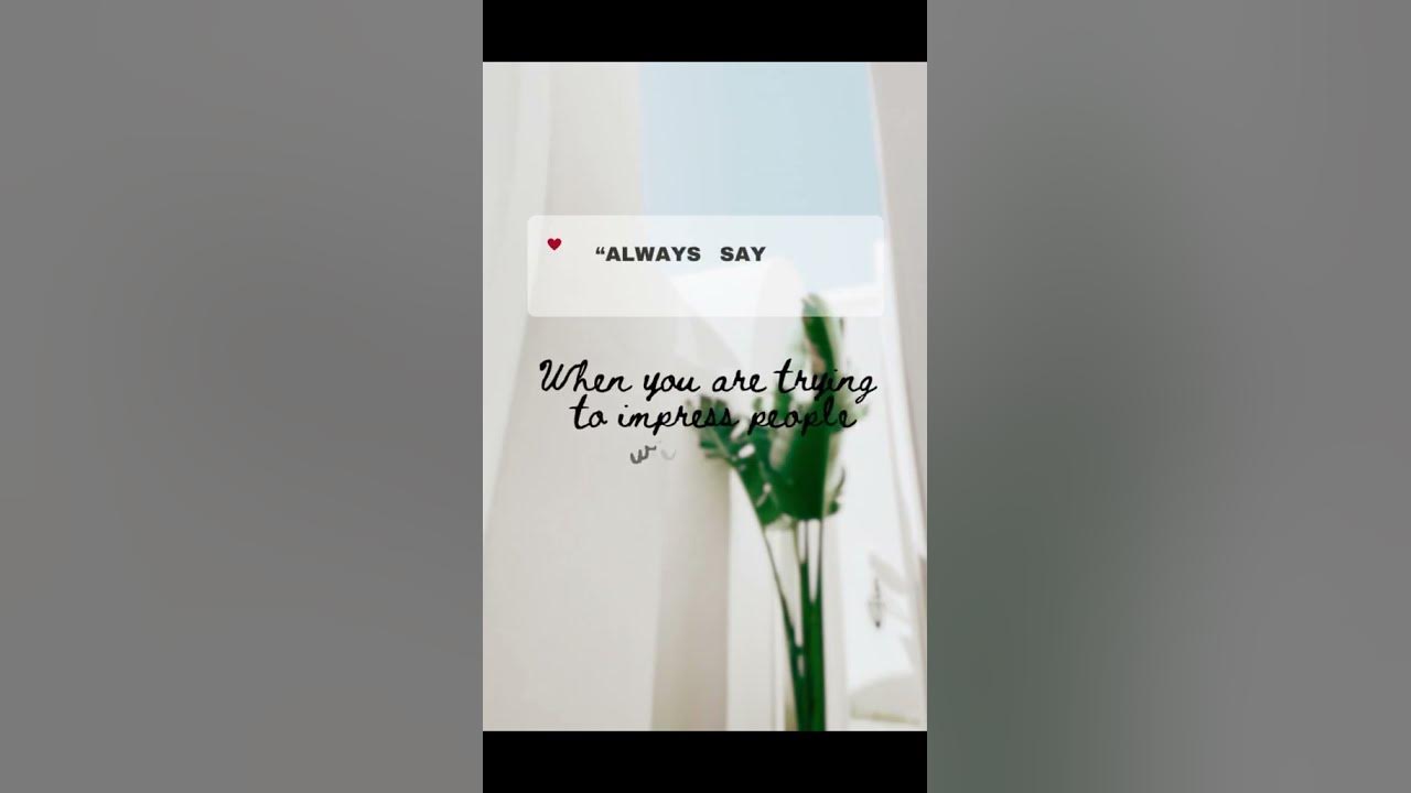 Always Say Less Than Necessary YouTube always-say-less-than-necessary-youtube