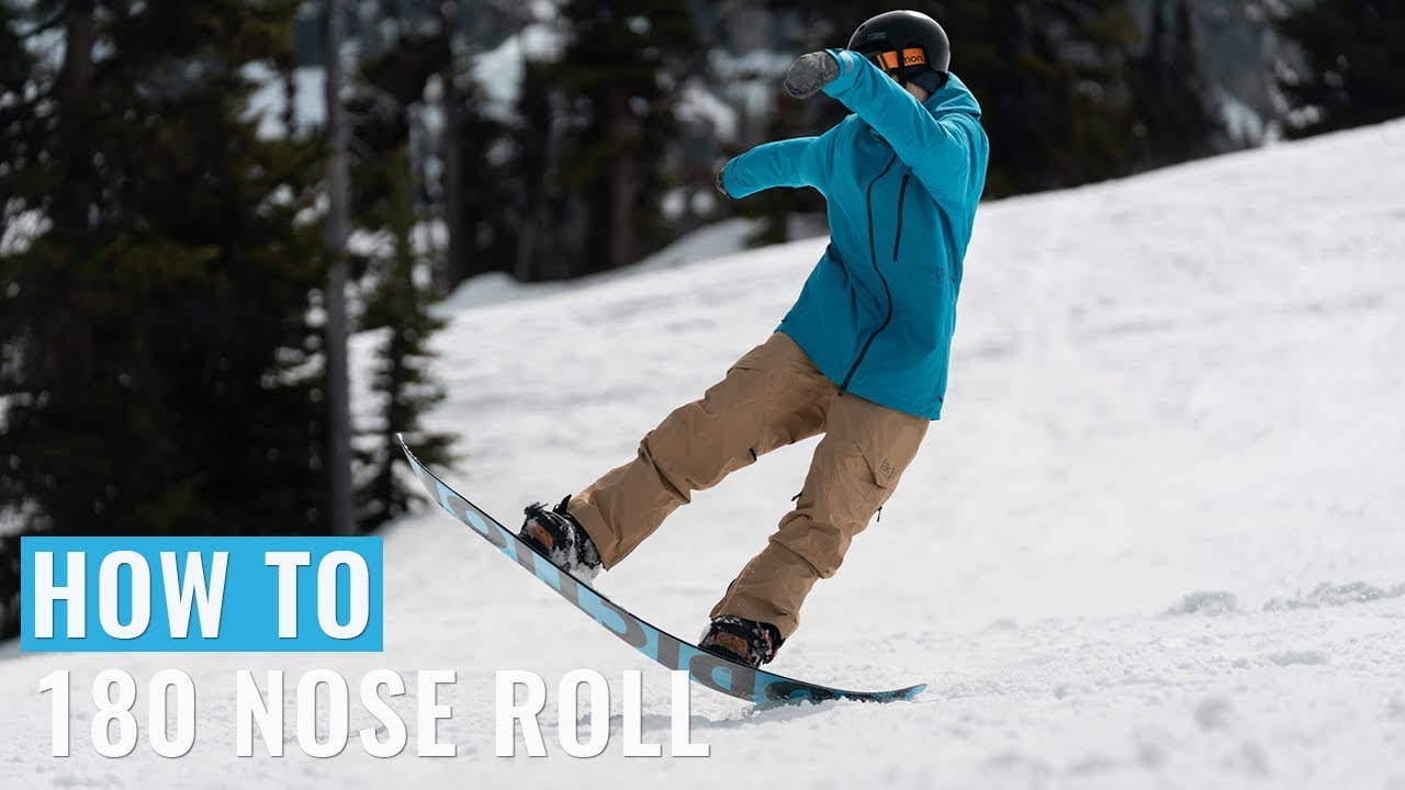 How To 180 Nose Roll On A Snowboard - YouTube
