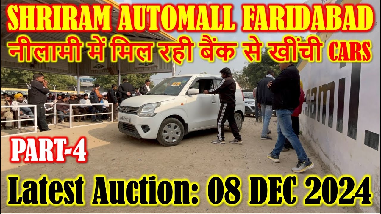 Part-4 Gaadi Nilami | Shriram Automall Faridabad 08 Dec 24 | Cheapest ...
