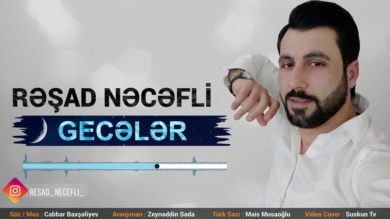 Reşad Necefli - Geceler 2020 - YouTube