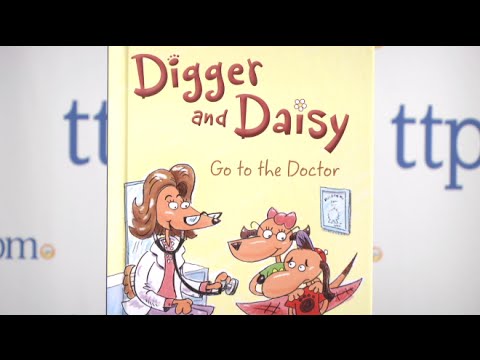 Digger and Daisy Go to the Doctor from Sleeping Bear Press - YouTube