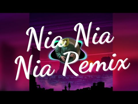 Nia Nia Nia Remix Hay Nhất Mới Nhất Mọi Thời Đại. - YouTube