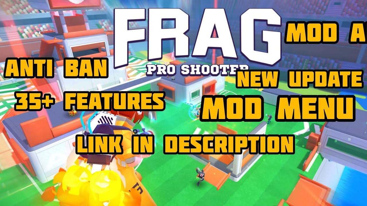 Frag pro shooter mod apk mod menu new update 2024 link in description ...