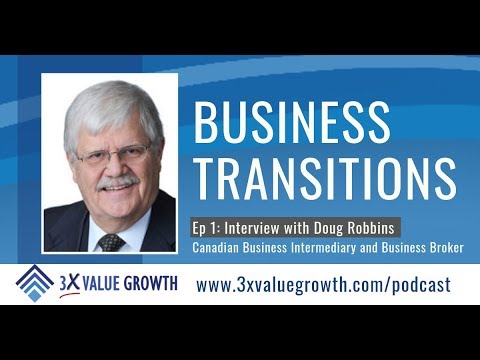 Interview with Doug Robbins: Business Transitions - YouTube