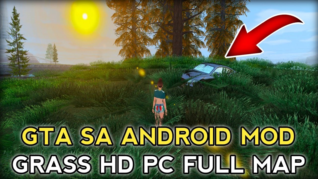 MOD GRASS HD GTA SA ANDROID - YouTube