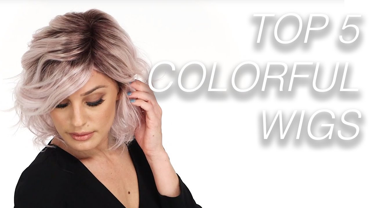 Top 5 Colorful Wigs | Wigs 101 - YouTube