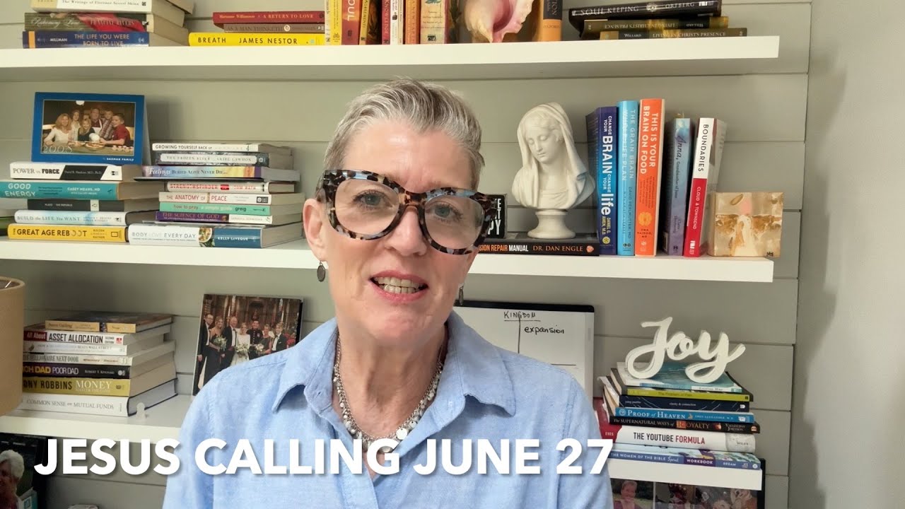 Jesus Calling June 27 #jesuscalling @Jesuscallingbook #christianliving ...