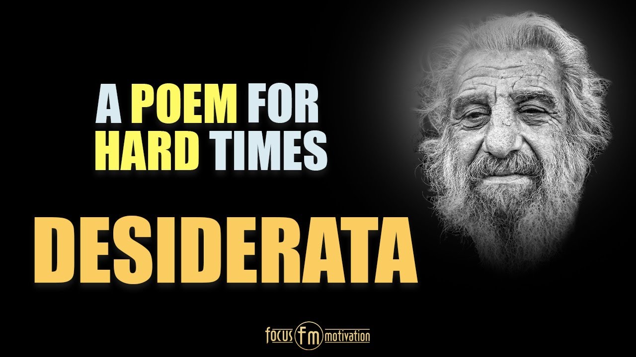 Desiderata: A Life-Changing Poem for Finding Peace in Hard Times by Max ...