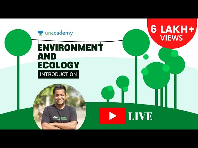 Upsc Cse Gs Course On Environment And Ecology For Upsc Cse Ias By