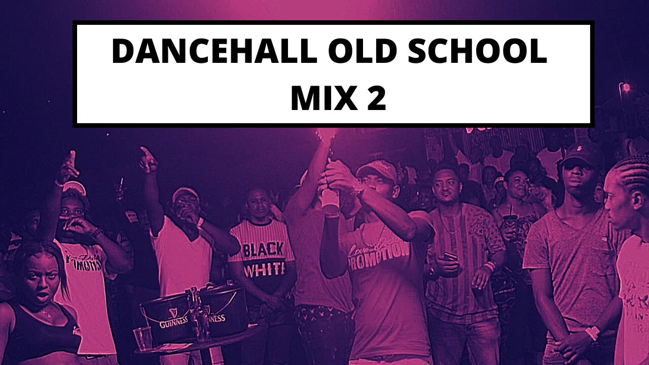 OLD SCHOOL DANCEHALL MIX 2 [4 RIDDIMS] (SIZZLA, BEENIE MAN, SEAN PAUL ...