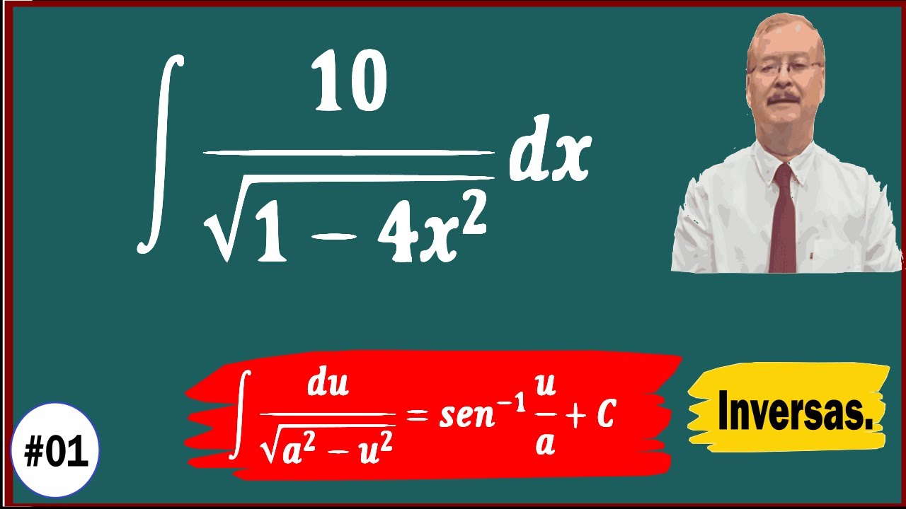 Integrales trigonométricas inversas. ∫10/√(1-4x^2 ) dx - YouTube