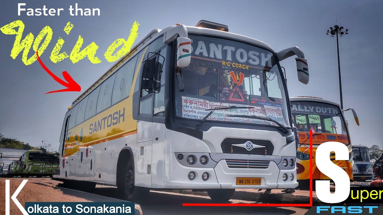 ঝড়ের অপর নাম Santosh Super-Fast 🔥 Kolkata (Karunamoyee) To Sonakania ...