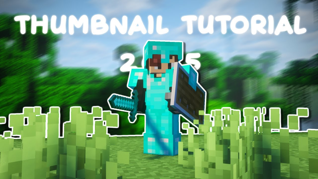 How to CREATE Minecraft Thumbnails [2025 EDITION] - YouTube