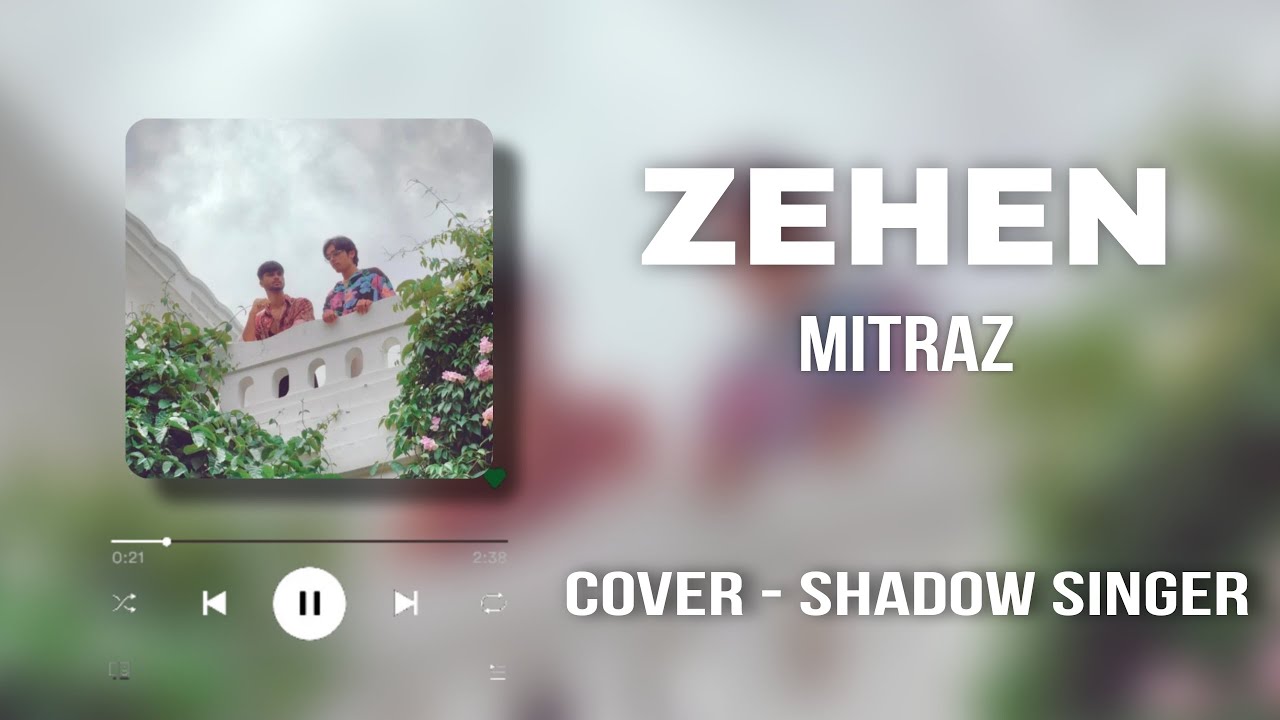 Zehen - MITRAZ | SHADOW SINGER - YouTube