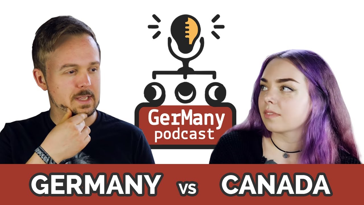 Germany vs Canada: A Canadian's Experience In Deutschland | Get ...