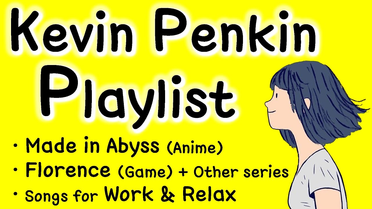 Kevin Penkin Playlist [ 40 Songs for Work & Relax ] - YouTube