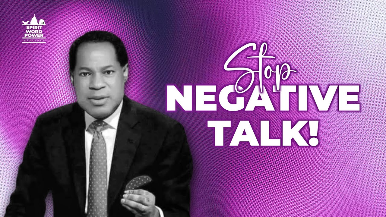 Stop Negative Talk! | PST CHRIS OYAKHILOME - YouTube