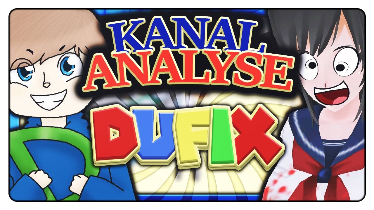 Kanalanalyse zum YouTuber Dufix - YouTube