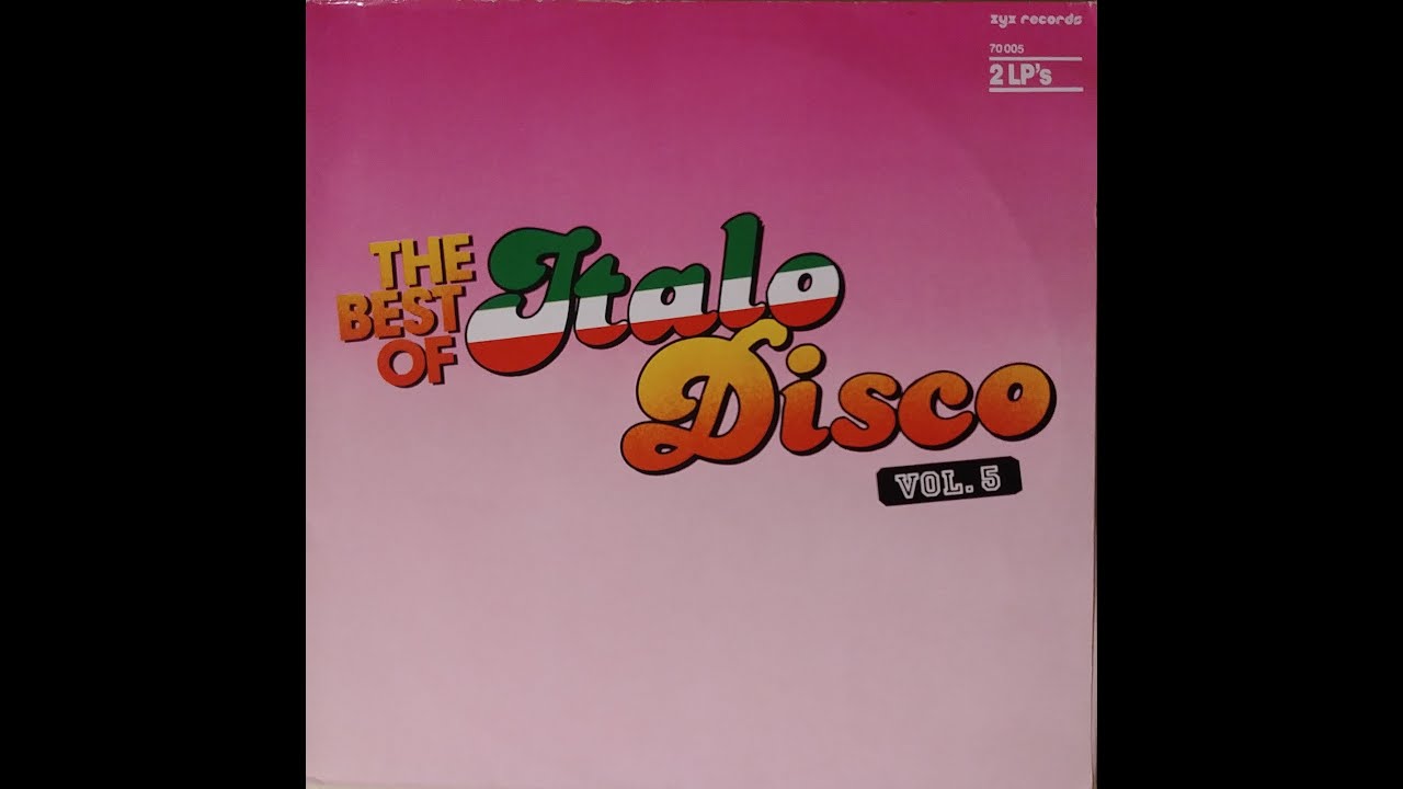 The Best Of Italo-Disco Vol. 5 - YouTube Music