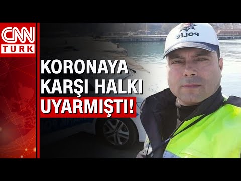 Koronavirüse karşı halkı uyaran polis memuru virüse yenik düştü