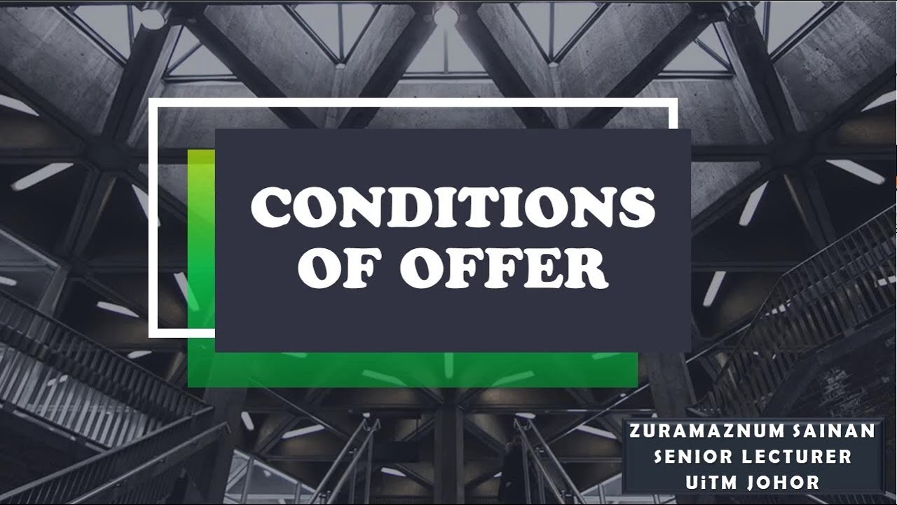 Conditions of a Valid Offer - YouTube