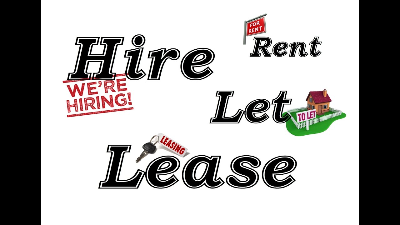 English Vocabulary Lesson RENT HIRE LET LEASE YouTube english-vocabulary-lesson-rent-hire-let-lease-youtube