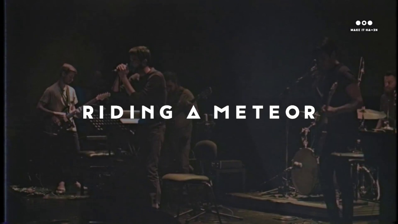 Riding a Meteor - Aura Tour - YouTube