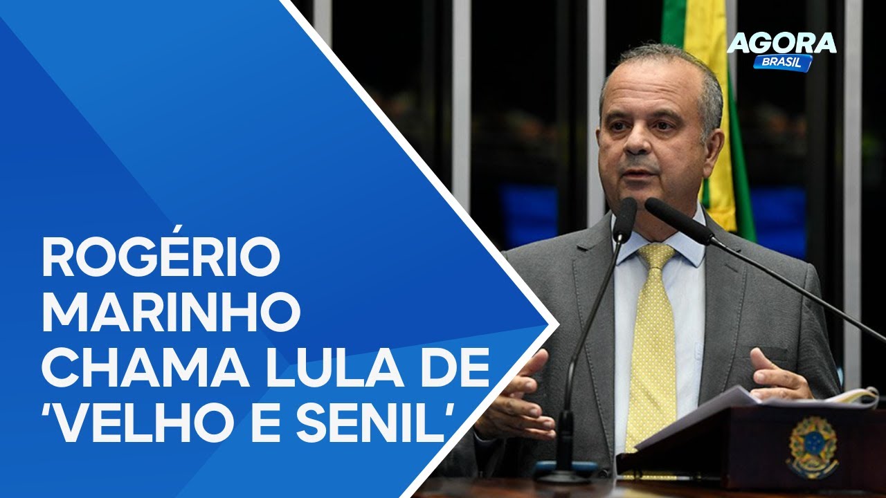 Senador Rogério Marinho critica Lula: "Está velho, decrépito e senil ...