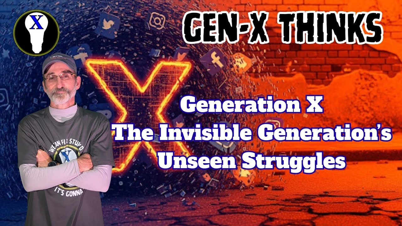 Generation X, The Invisible Generation's Unseen Struggles - YouTube