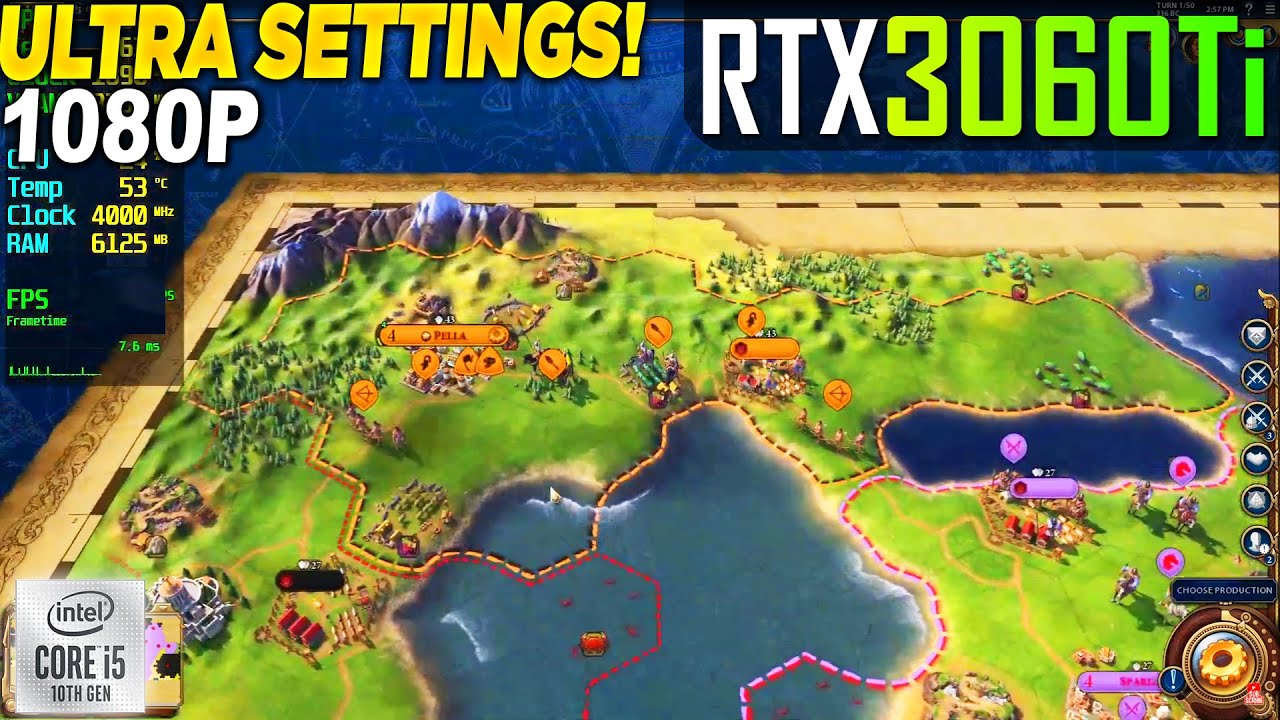 Sid Meiers Civilization 6 RTX 3060 Tİ - 1080p Ultra, - YouTube