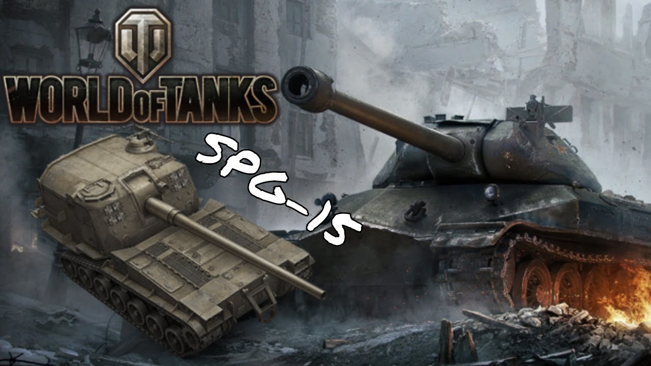 World of Tanks - SPG-15 [Object 260] - YouTube