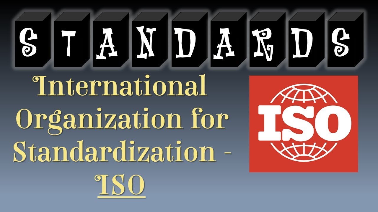 International Organization for Standardization - ISO - YouTube