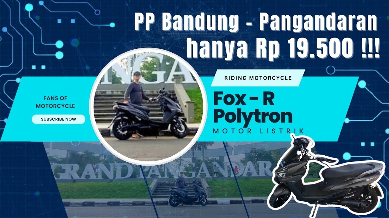 WOW!!! HANYA Rp 19.500,- Pake Motor Listrik Polytron Fox R Touring PP ...